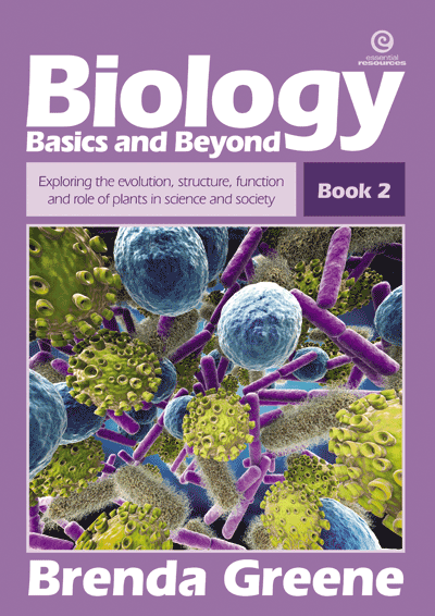 Essential Resources | Biology Basics and Beyond - Bk 2 by Brenda Greene