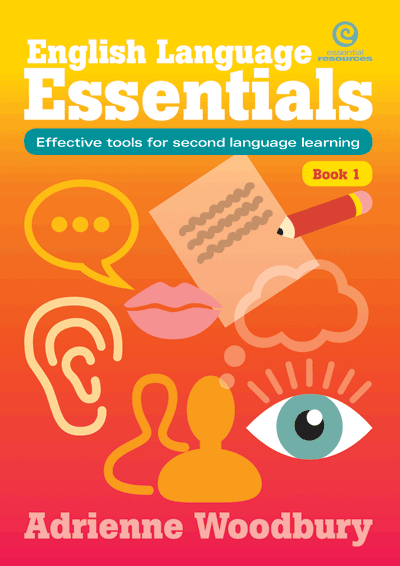 Essential Resources | English Language Essentials Bk 1 by Adrienne Woodbury