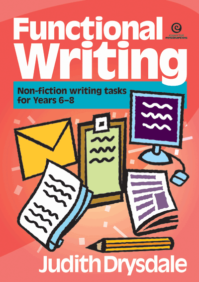Essential Resources | Functional Writing: Non-fiction Yrs 6-8